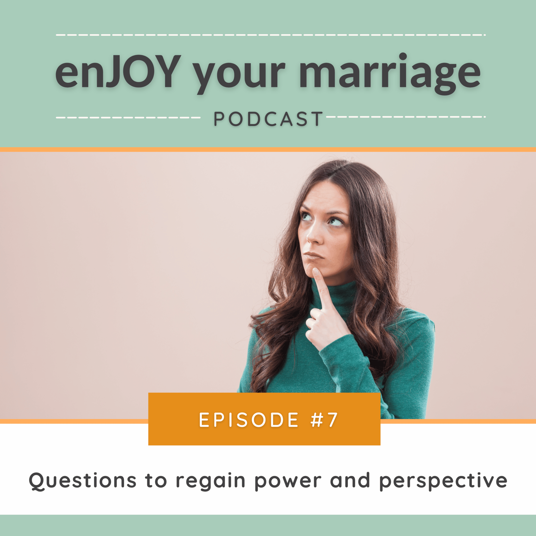 Episode 7 - Questions to regain power and perspective - Candice Toone ...