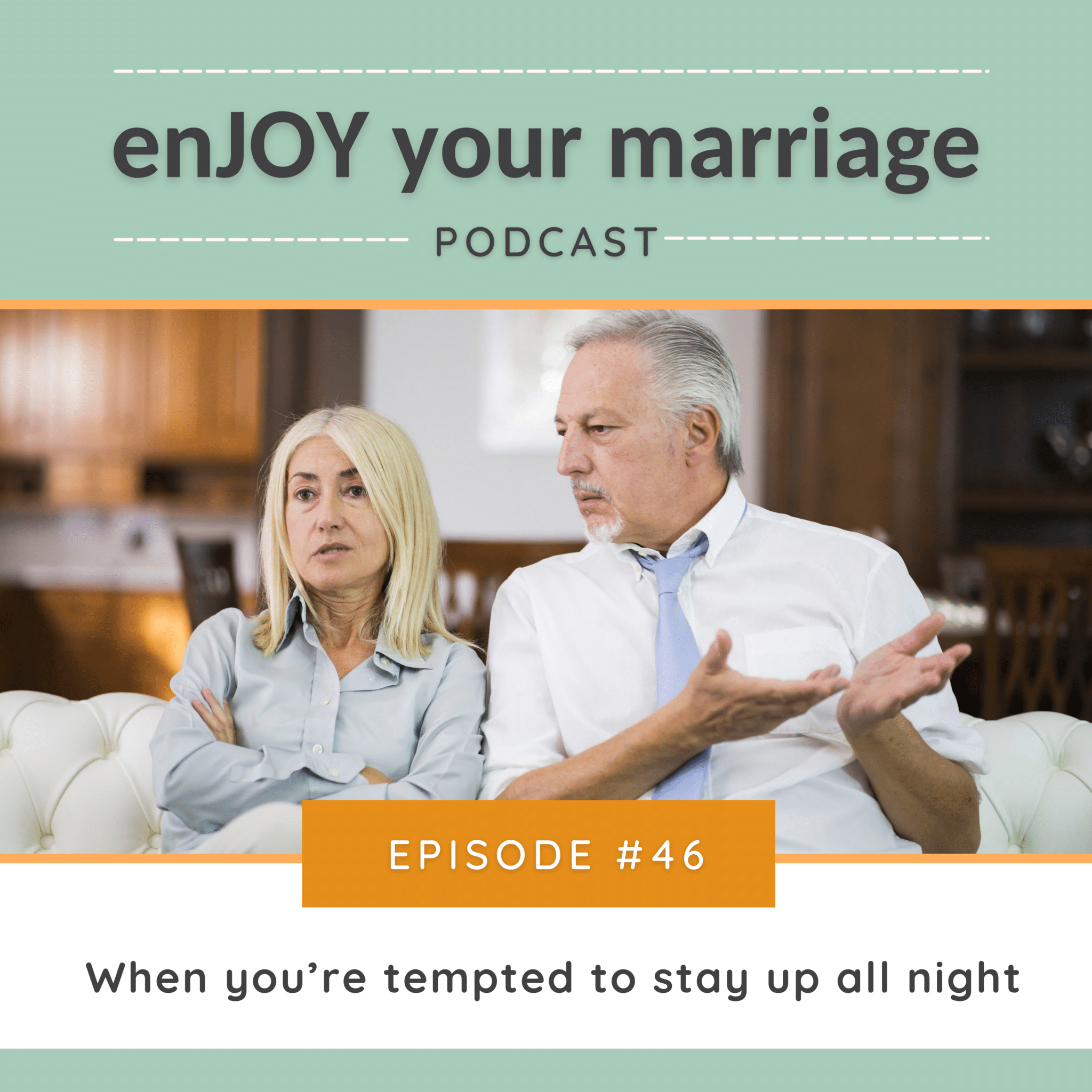 Episode 46 - When you’re tempted to stay up all night - Candice Toone ...