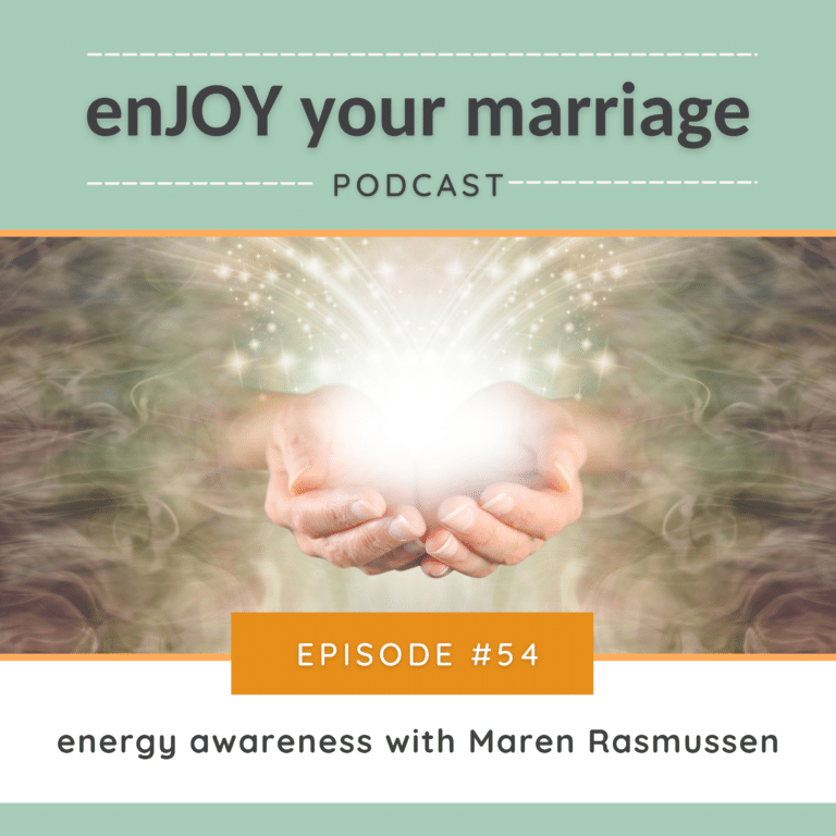 Episode 54 - Energy Awareness with Maren Rasmussen - Candice Toone Coaching